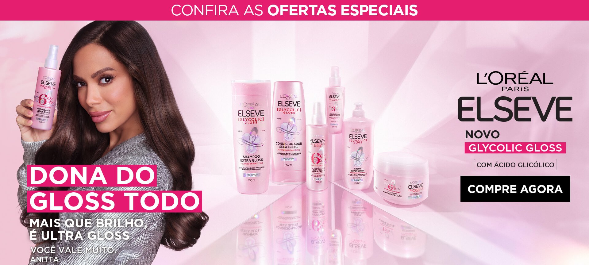 Elseve Glycolic Gloss apresenta: A dona do Gloss todo